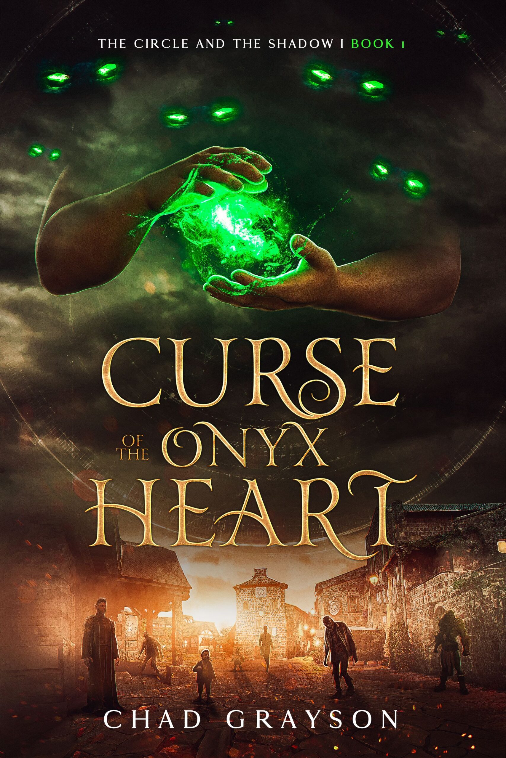 Curse of the Onyx Heart - Chad Grayson